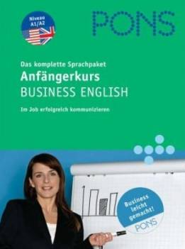 PONS Anfängerkurs English for Business - Im Job erfolgreich ...