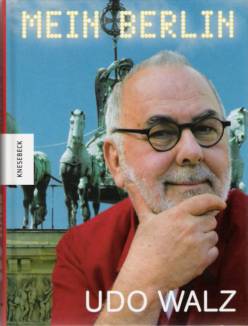 Udo Walz - Mein Berlin - lehrerbibliothek.de